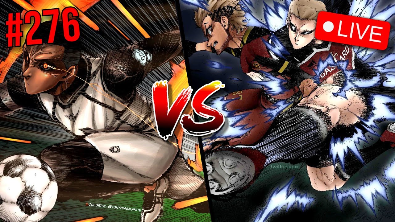 The Final Showdown Is Here!!! - Reacting to Blue Lock Chapter 276 ...