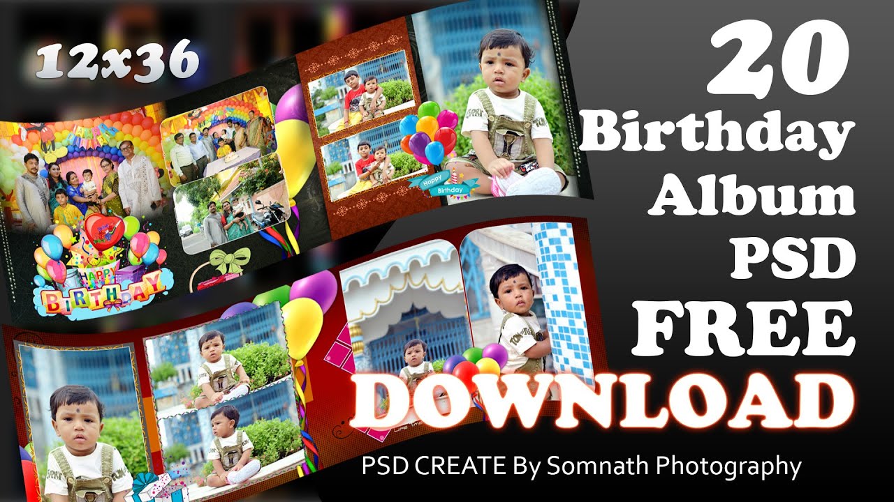20 birthday album 12x36 psd free download By Somnath Photography - YouTube