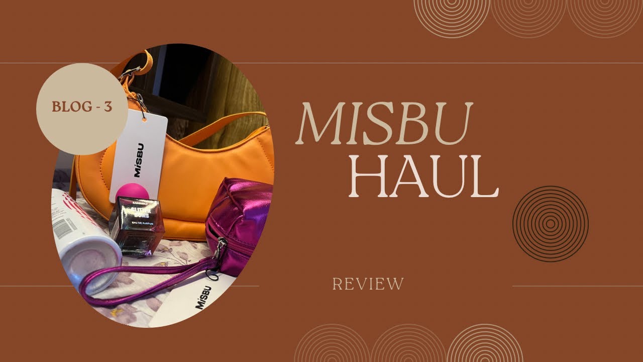 Misbu haul 👜 / Review / my opinion shared !!! - YouTube
