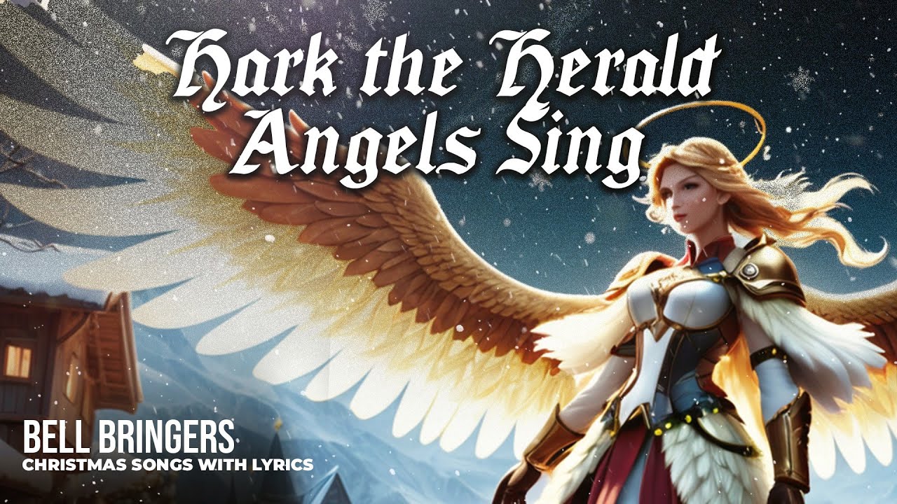 Bell Bringers - Hark the Herald Angels Sing with Lyrics | Christmas ...