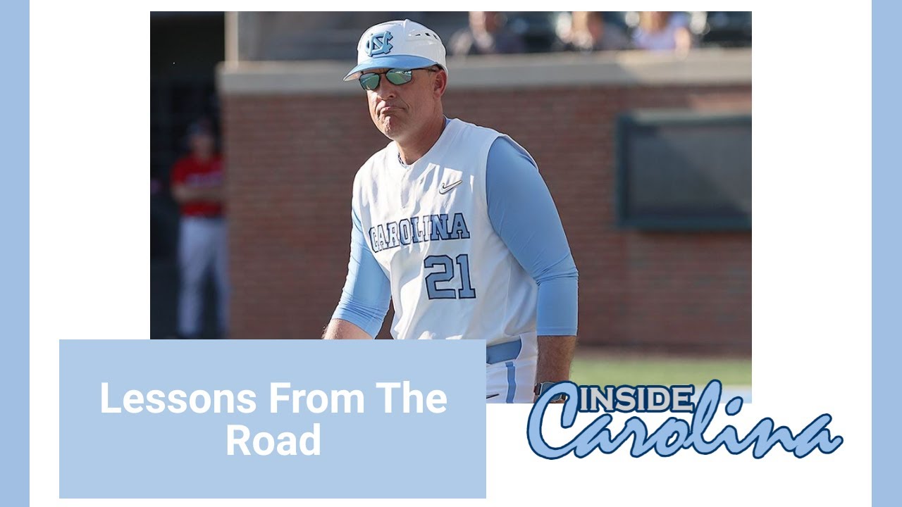 This Week in UNC Baseball w Scott Forbes: Lessons From The Road ...