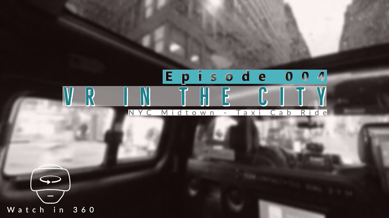 VR in the City: New York City in Virtual Reality - New York City ...