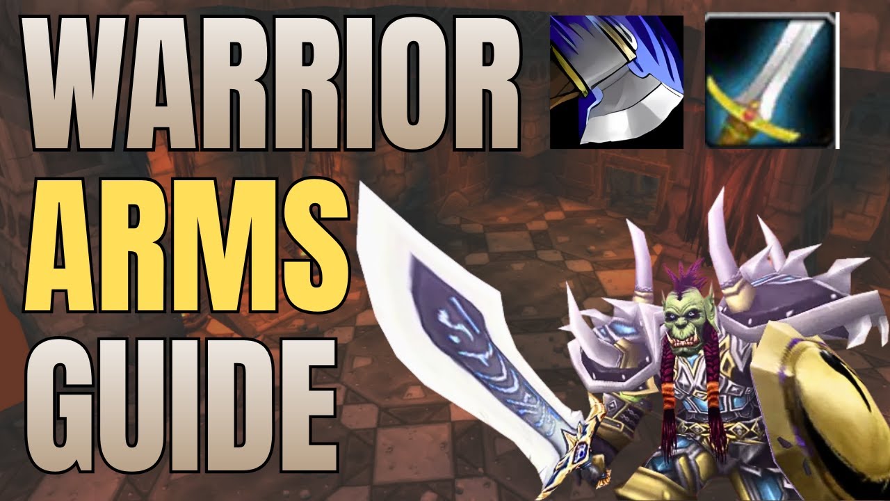 WoW Classic Arms Warrior DPS Guide | Best Talents & Rotation (PvE & PvP ...