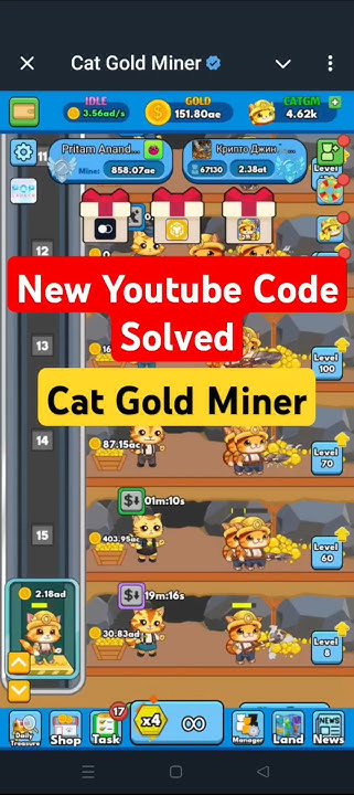 Cat Gold Miner New Youtube Code Solved | Youtube code solved Today | Cat Gold Miner youtube Code ...