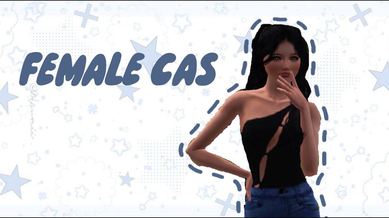 Sims 3 female CAS!! - YouTube