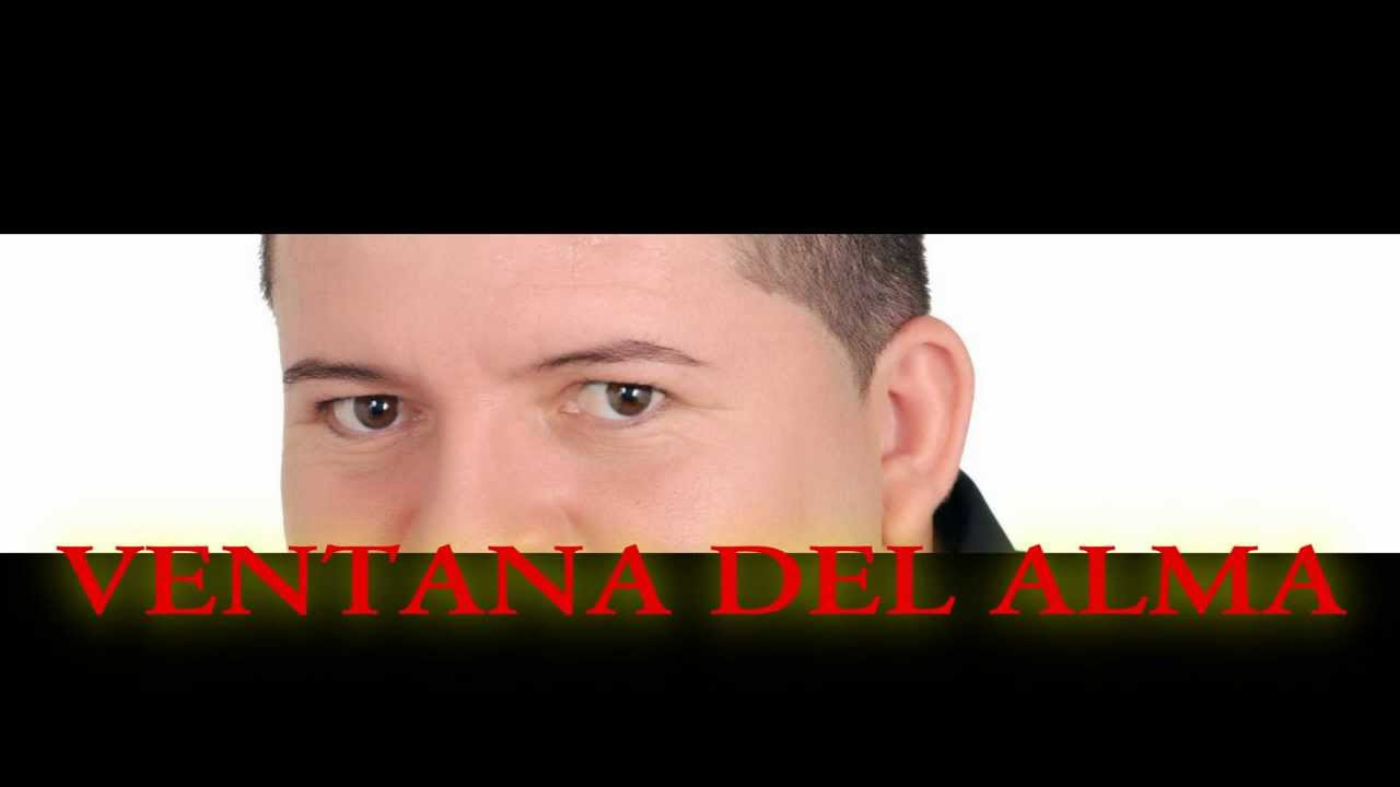 VENTANA DEL ALMA Luciano Bustos Exito 2012 - YouTube