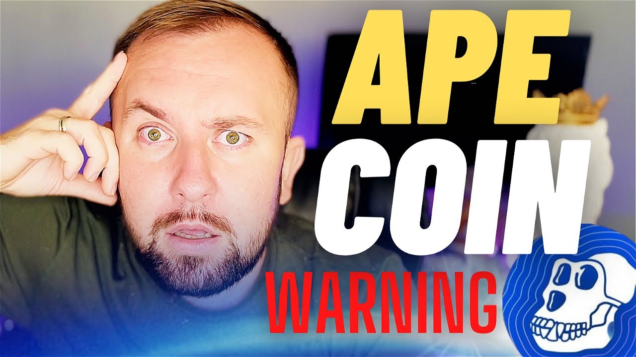 Ape Coin ( BIG WARNING ) - Am I Buying - My Investing Strategy - YouTube