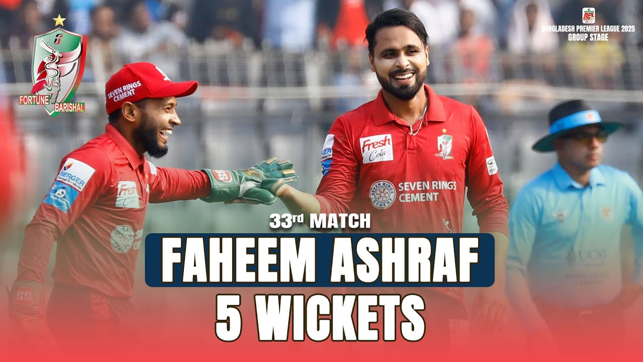Faheem Ashraf's 5 Wickets against Sylhet Strikers || 33rd Match || BPL ...