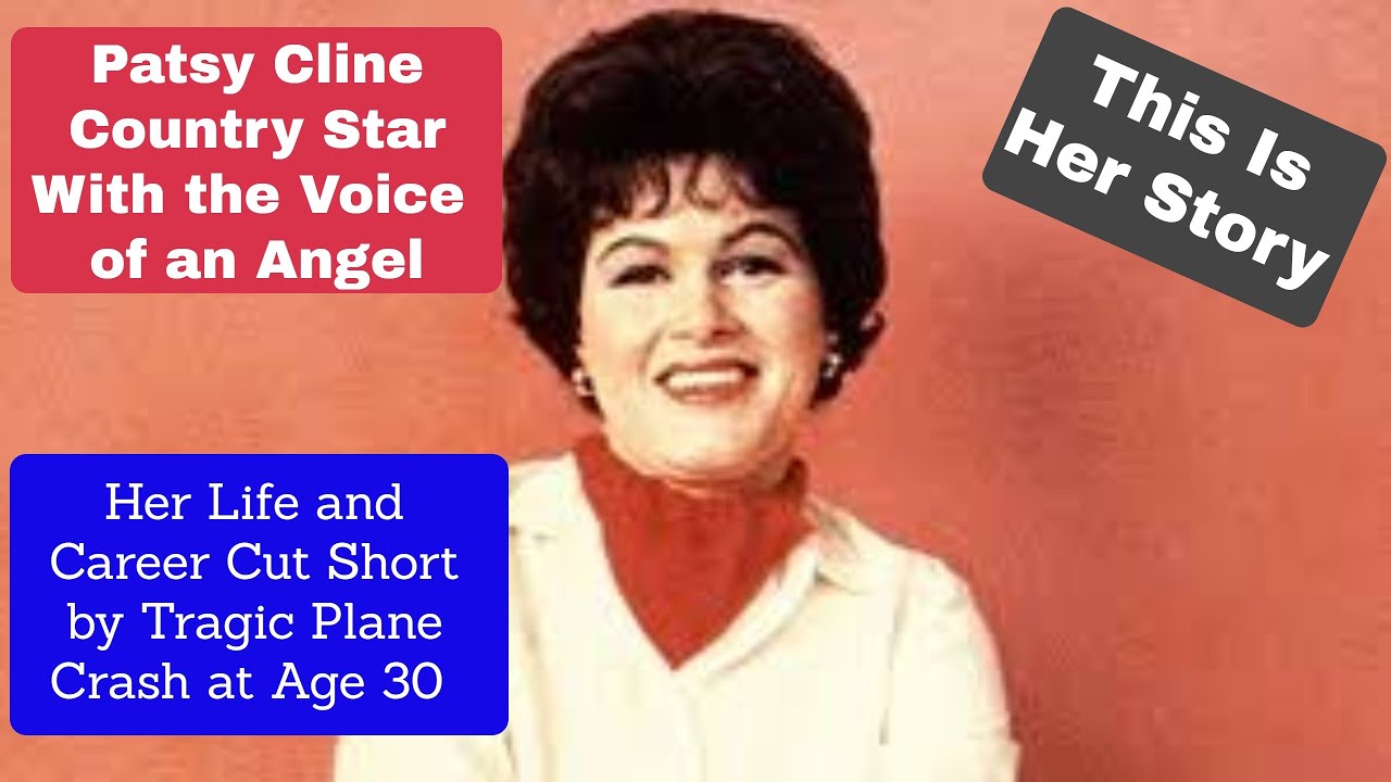 Patsy Cline The Singing Voice of An Angel - YouTube