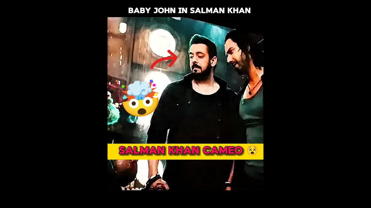 Baby John movie मे दिखा का सलमान खान cemeo 🤯 #babyjhon #salmankhan #varundhawan #shortsvideo # ...