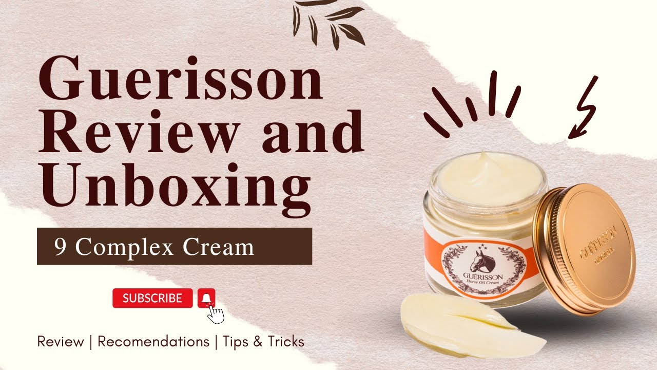 Guerisson 9 Complex Cream Unboxing and Review - YouTube