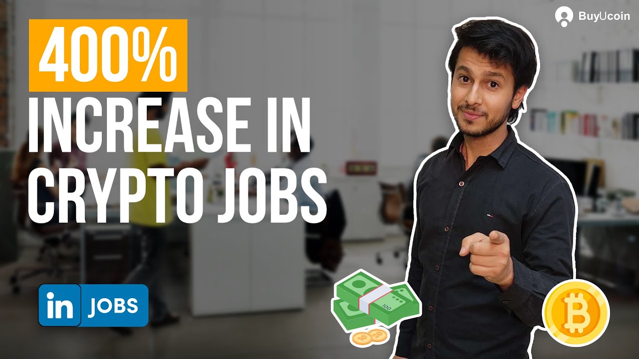 🔥400% Surge in Crypto Jobs | Bitcoin Jobs 2022 | Best I.T Jobs in ...