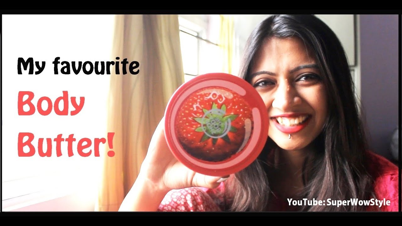 Body Butter Review _ Body Shop _ ♥ My Favourites ♥ Series ...