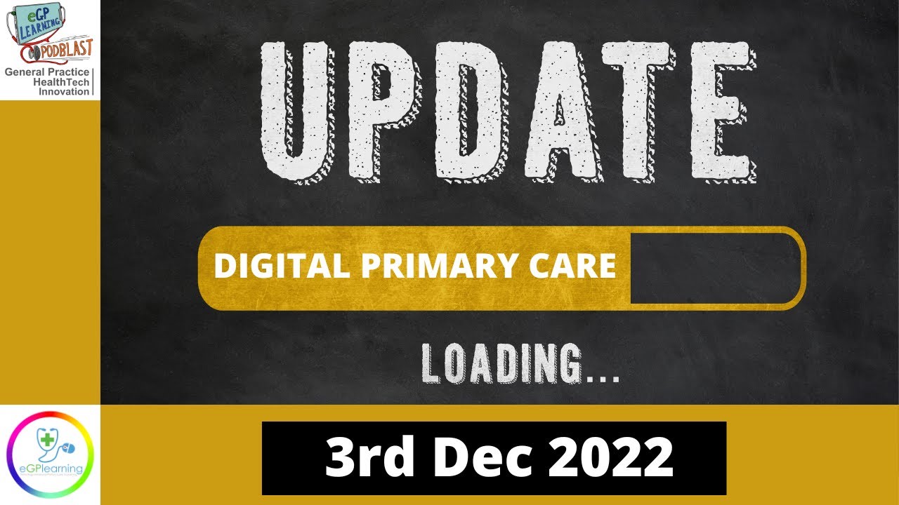 General Practice update Dec 2022 - YouTube