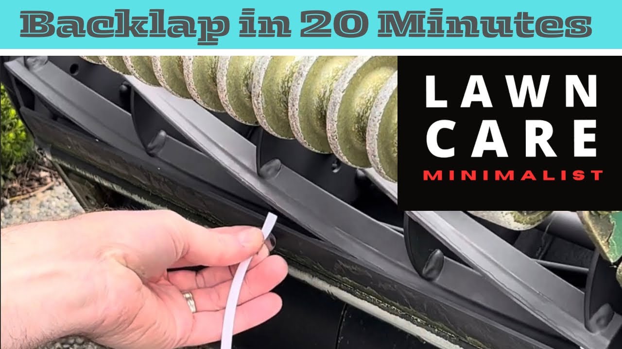 How to BACKLAP a REEL MOWER… in LESS TIME… for LESS MONEY. - YouTube