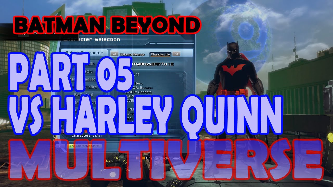 DCUO Batman Beyond; Part 5 VS Harley Quinn - YouTube