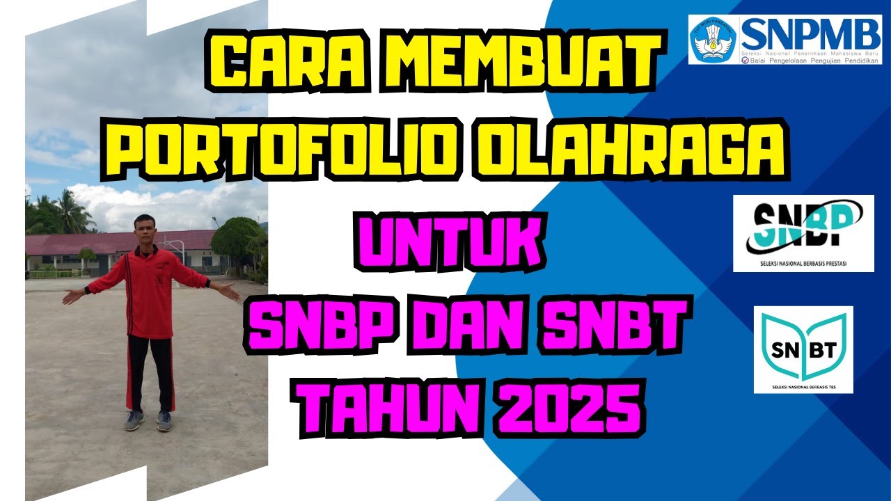CARA MEMBUAT PORTOFOLIO OLAHRAGA UNTUK SNBP TAHUN 2025 - YouTube