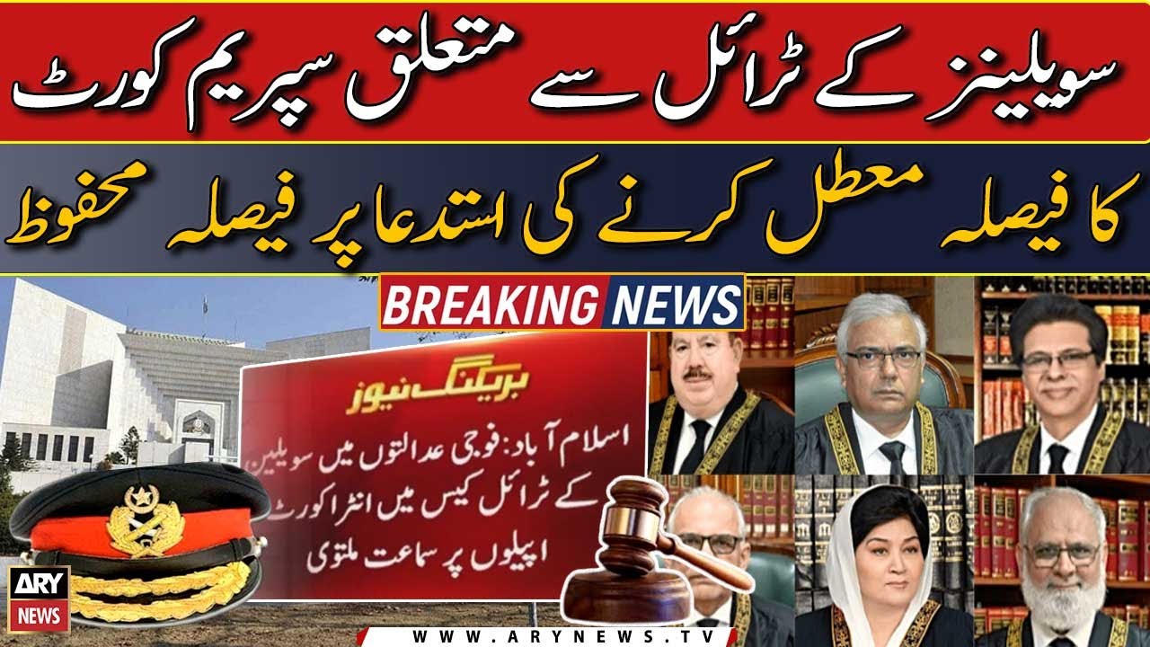 Judgment reserved on plea to suspend SC's decision on civilians trial ...