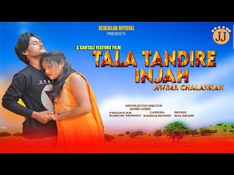 New Santali Movie 2023 // Tala Tandire Injah Jiwima chalahkan // new ...