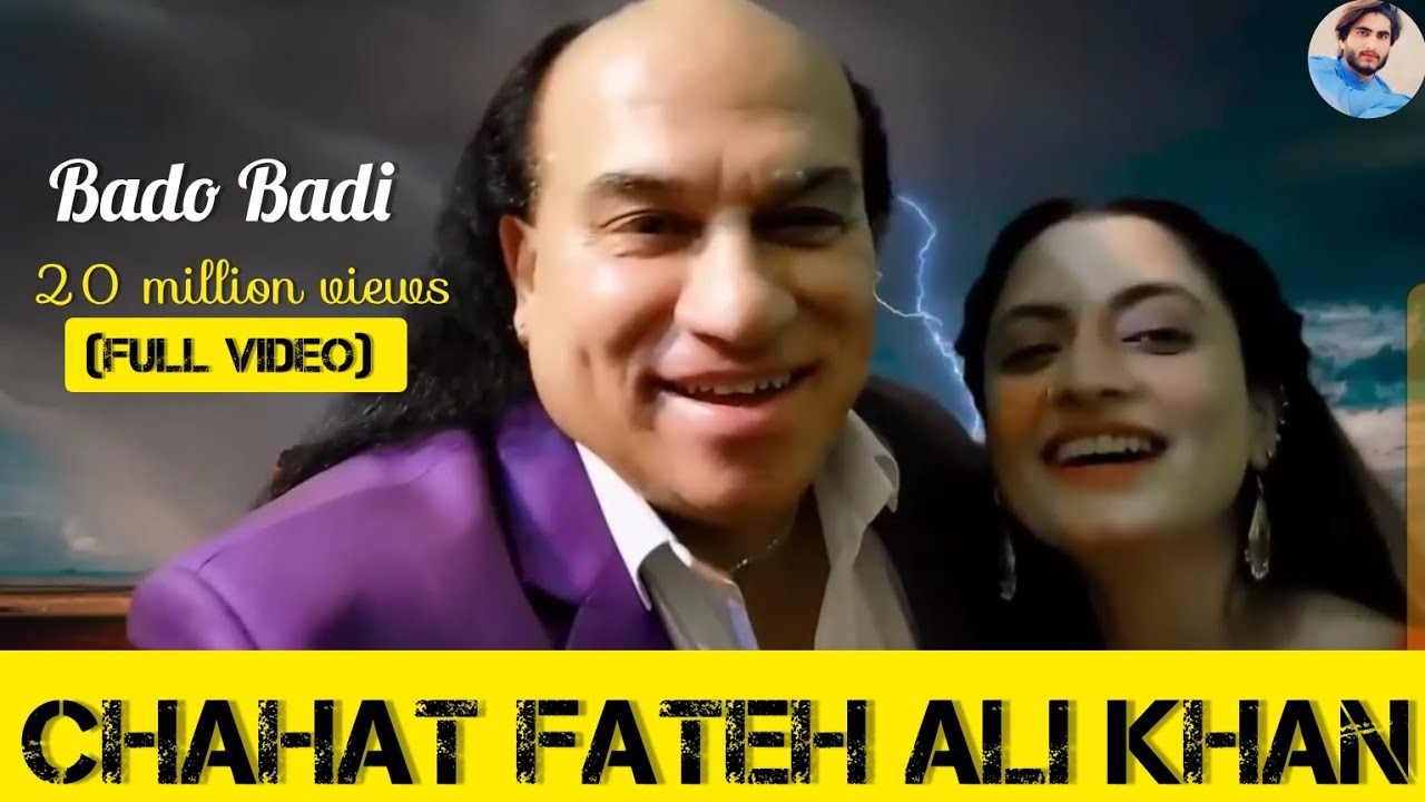 Bado Badi (Full Video) | Chahat Fateh Ali Khan ||Viral Funny Song ...
