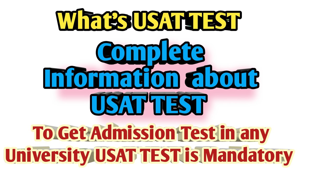 What's USAT TEST | USAT TEST For Admission | HEC Test For Admission ...