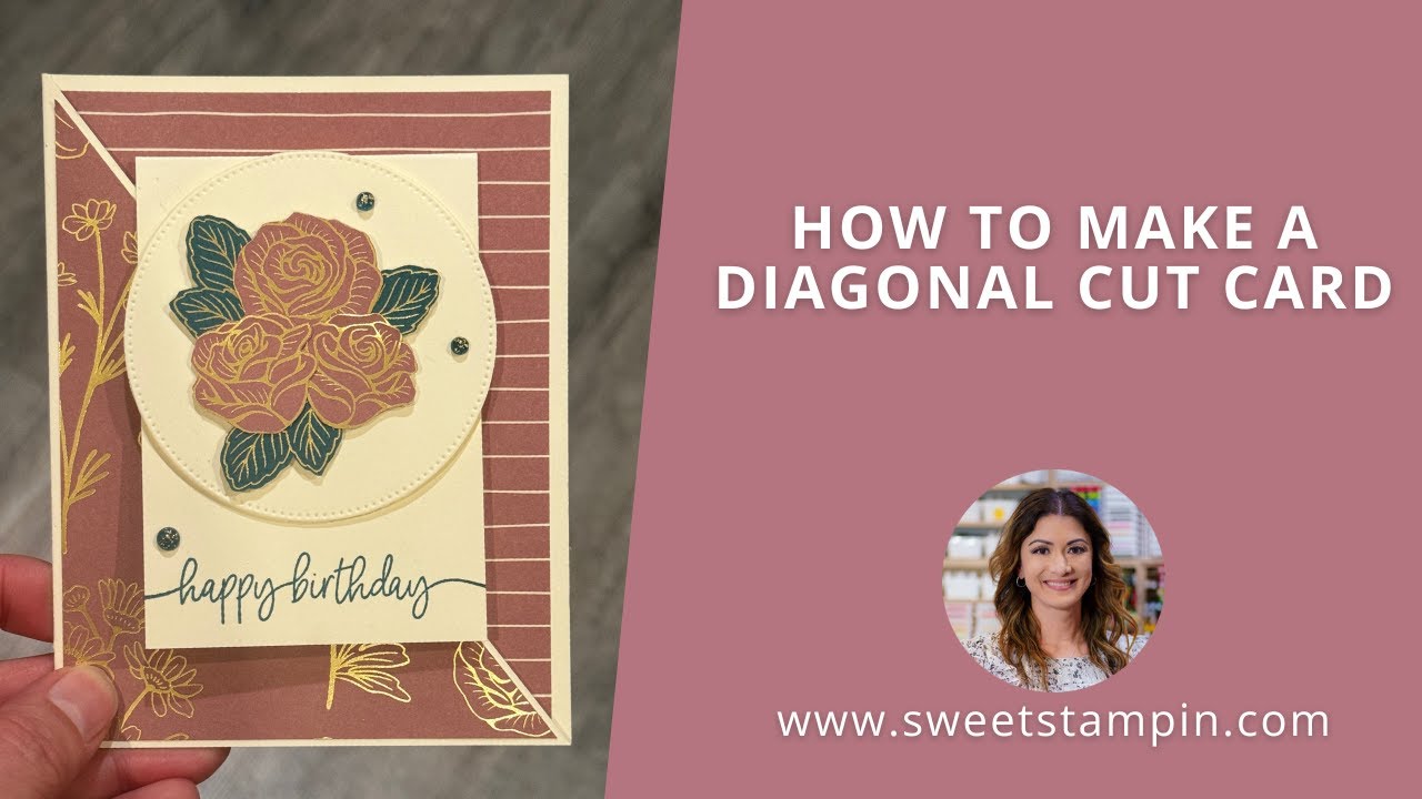 How to Make a Diagonal Cut Card! Sweet Stampin' #782 - YouTube