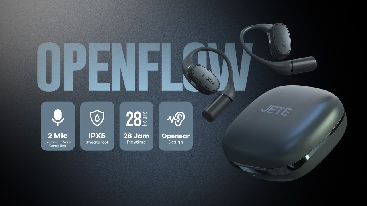 JETE OPENFLOW - HIFI SOUND, 28 HOURS PLAYTIME - YouTube