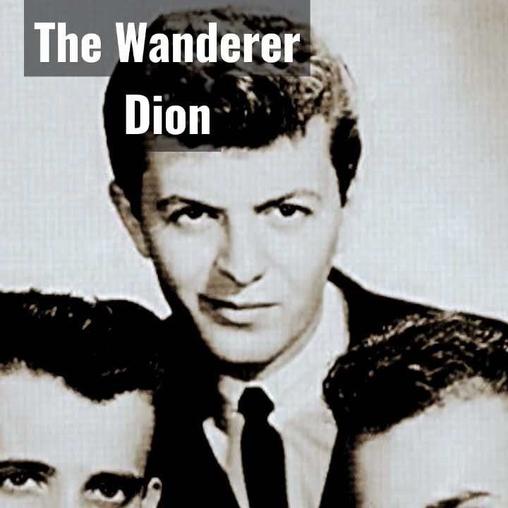 The Wanderer Dion - YouTube