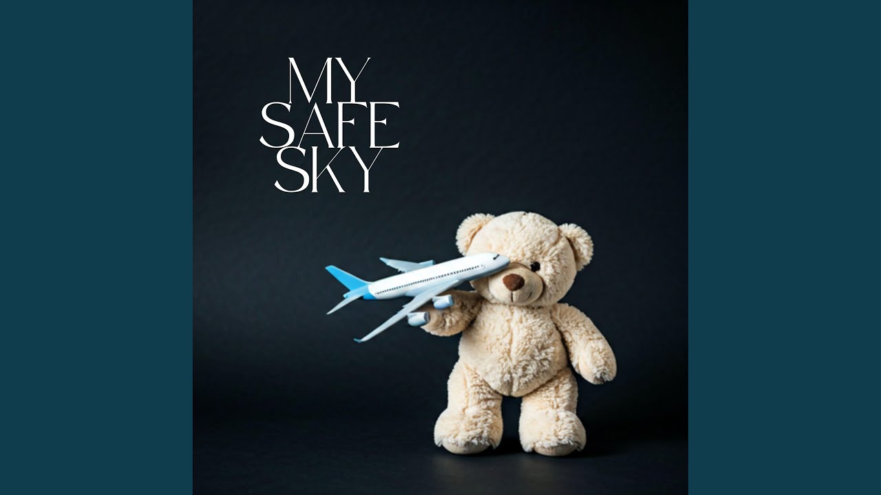 My Safe Sky - YouTube