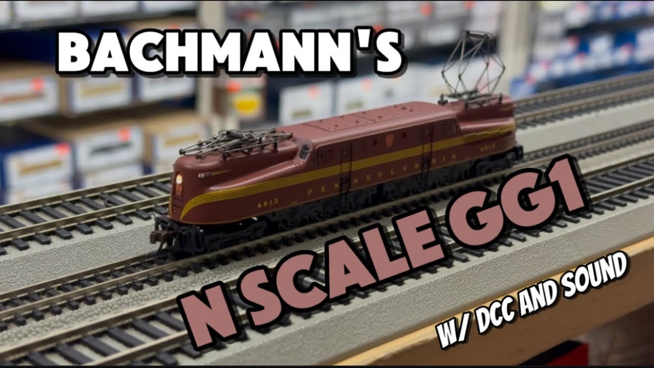 Bachmann's N Scale PRR GG1 with DCC And Sound - YouTube