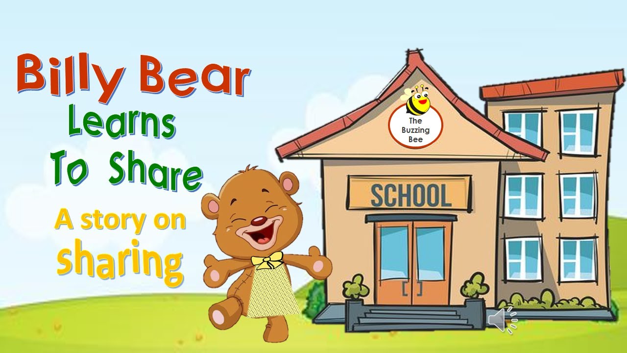 Billy Bear Learns To Share | Story on sharing | Moral Stories ...