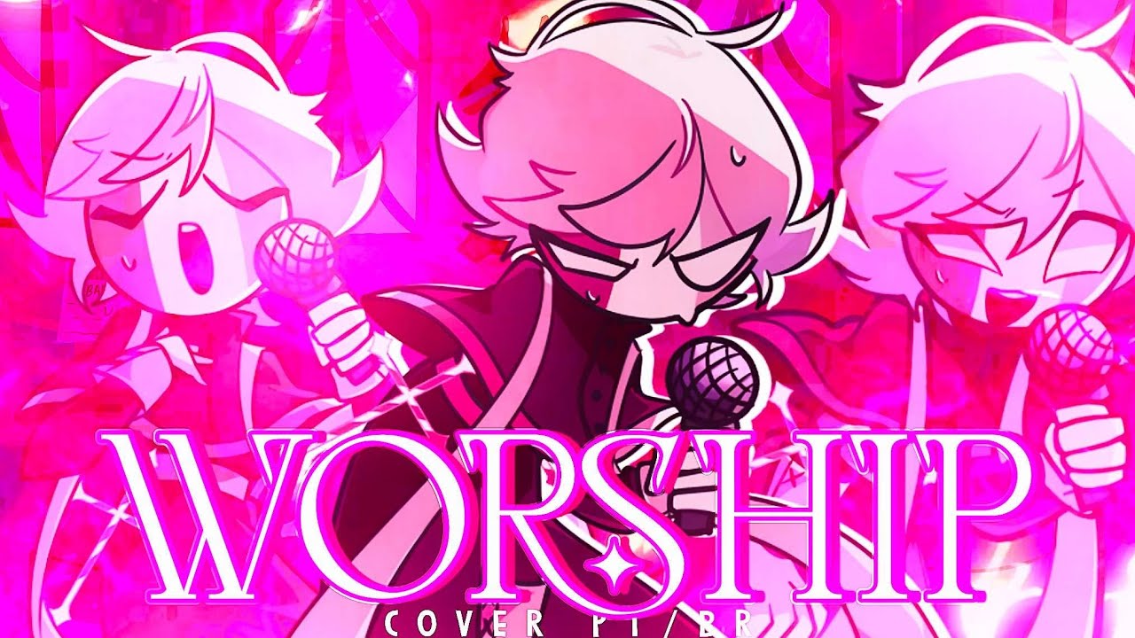 WORSHIP[@ssahchan](Cover PT/BR)|FNF Mid-fight Masses Gender Inversion ...