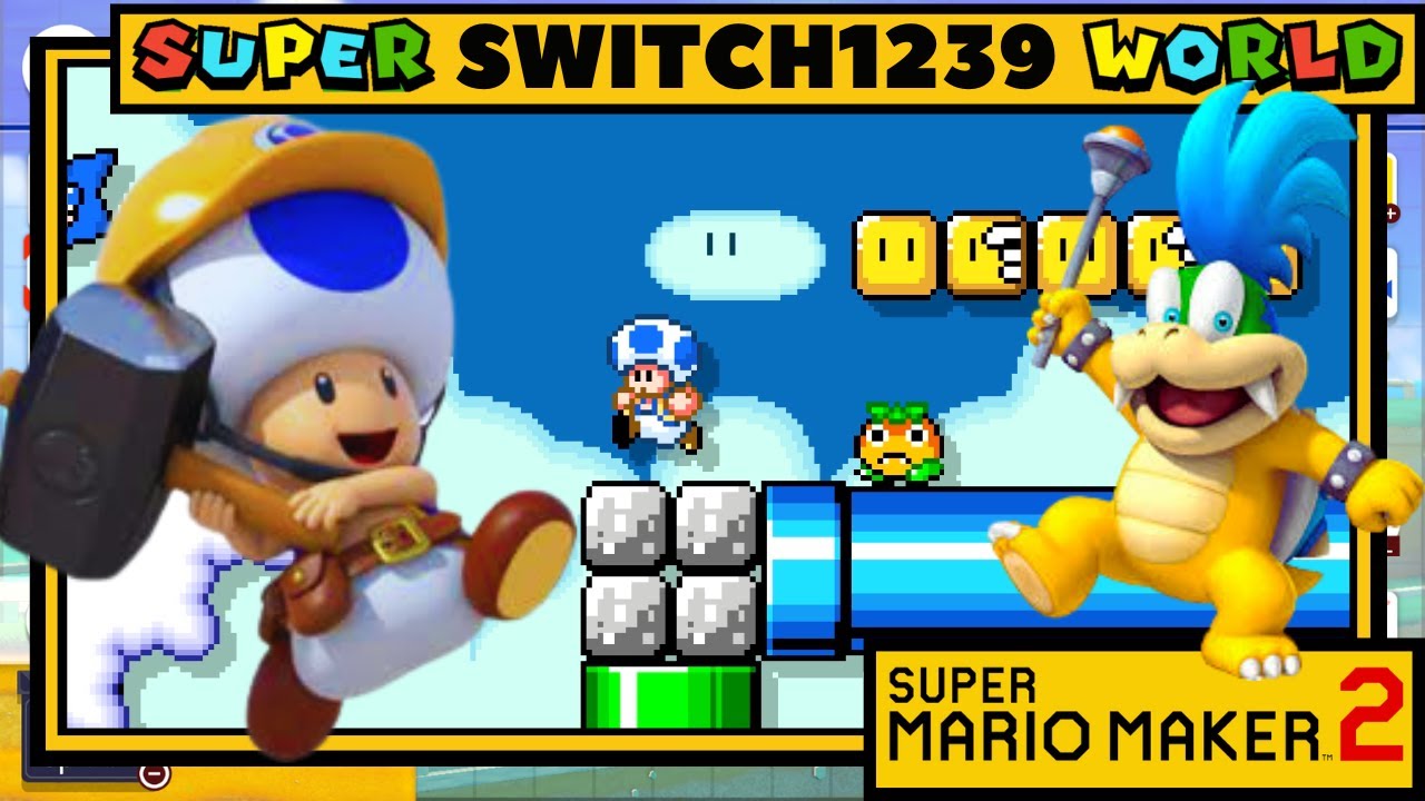 SMM2: Super Switch1239 World #2 - YouTube
