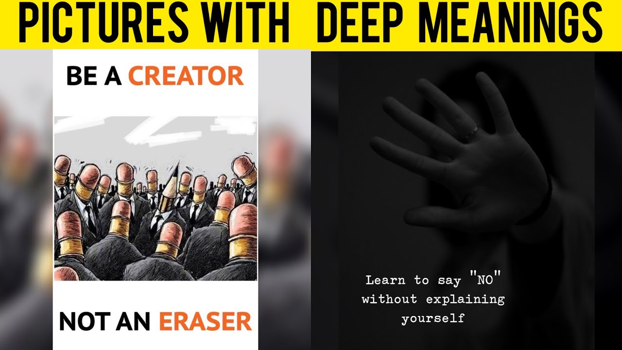 Deep meanings | motivational pictures with meaningful story ...