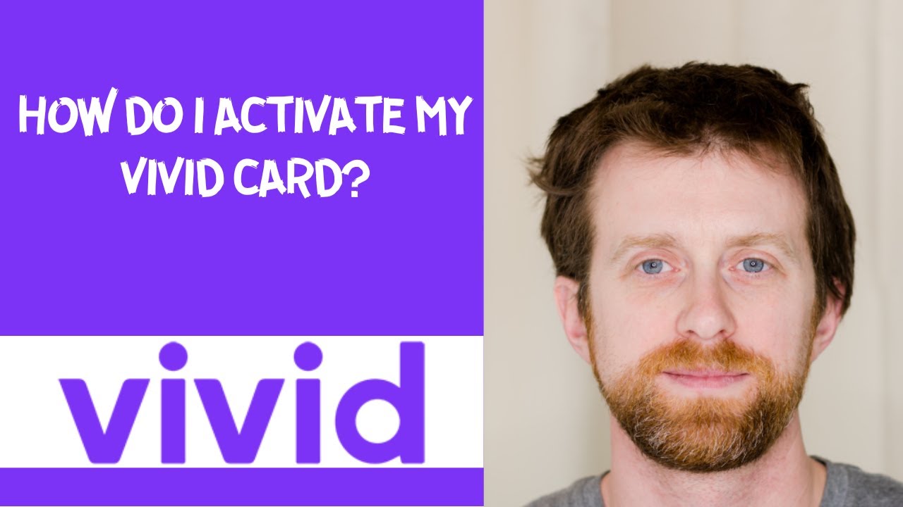 How do I activate my vivid card? - YouTube