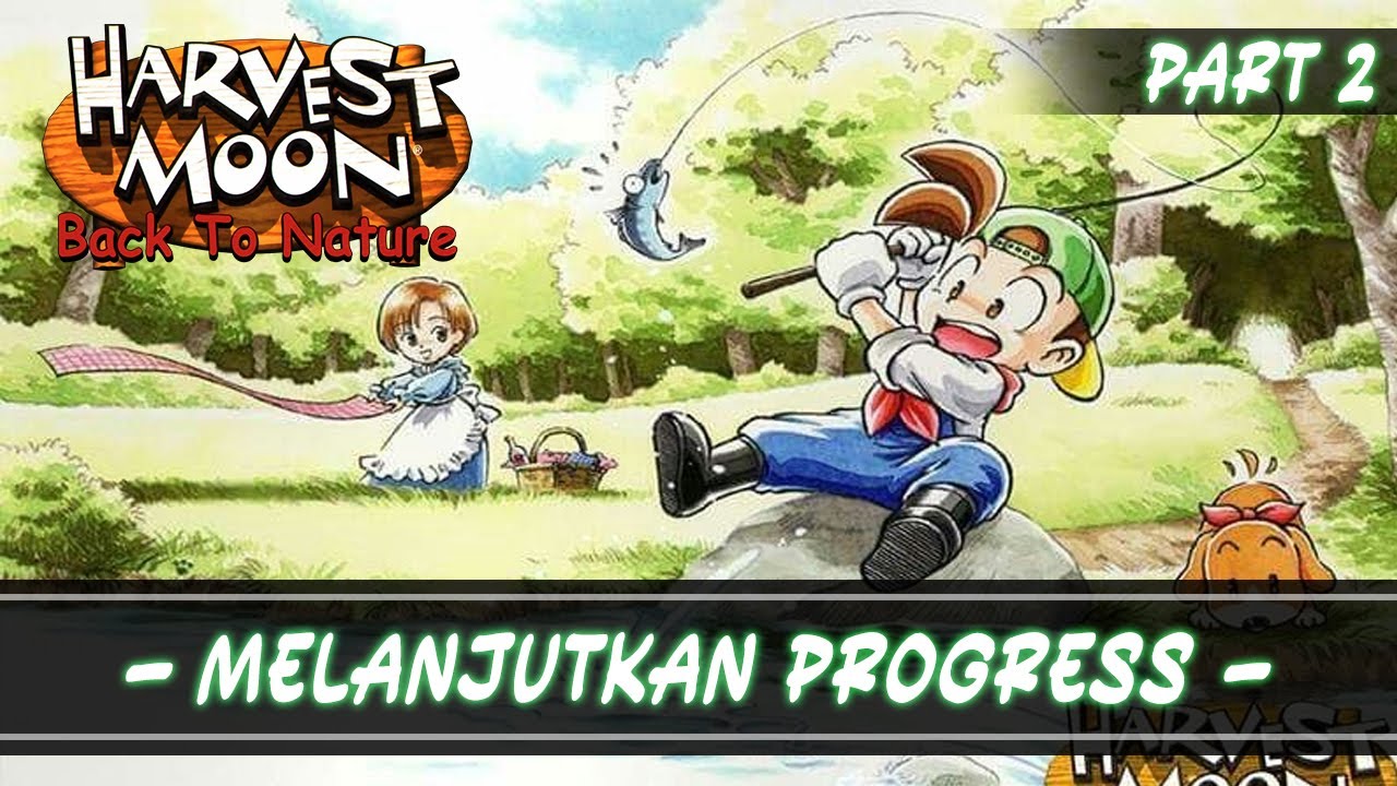Memasuki Musim Summer, Enaknya Ngapain? | Harvest Moon : Back To Nature ...