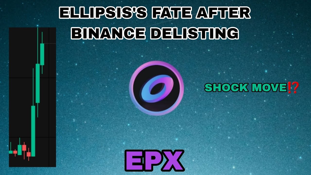EPX COIN SHOCK MOVE IN SEPTEMBER 2024⁉️ ELLIPSIS'S FATE AFTER BINANCE ...