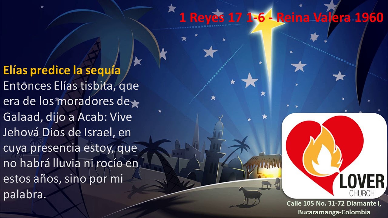 Reflexiones bíblicas 1 Reyes 17 1-6 LOVER CHURCH Citas Iglesia ...