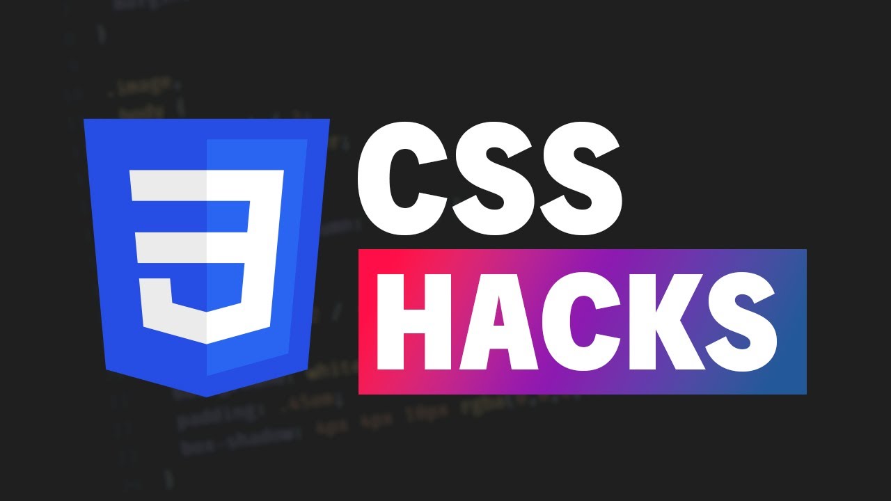 3 Useful Css Hacks Youtube