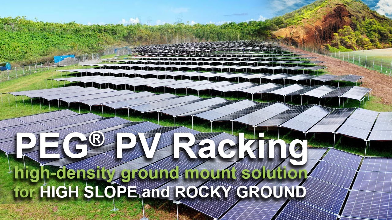 PEG PV Racking- the extreme weather resilient, high-density ground ...