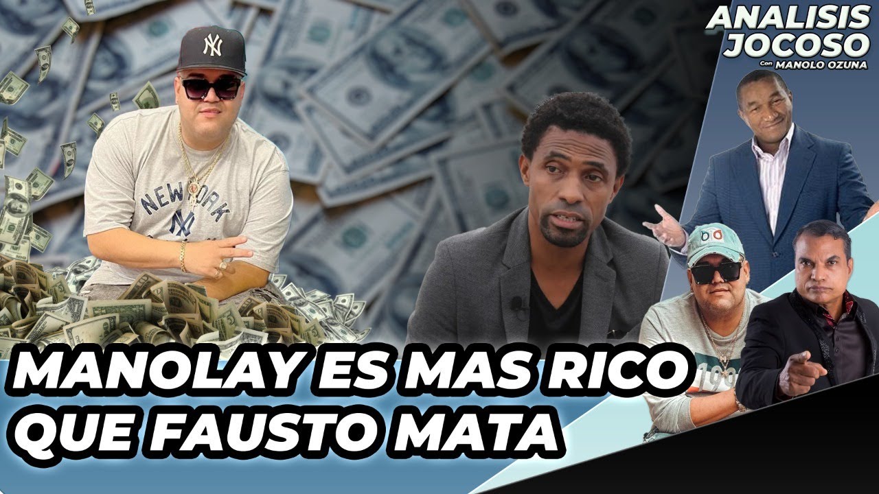 MANOLAY ES MAS RICO QUE FAUSTO - YouTube