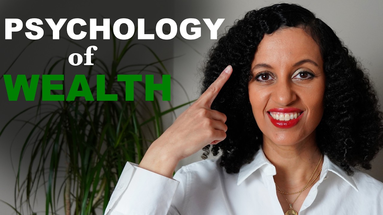 The Psychology of Wealth - 5 Key Secrets to a Millionaire Mindset - YouTube