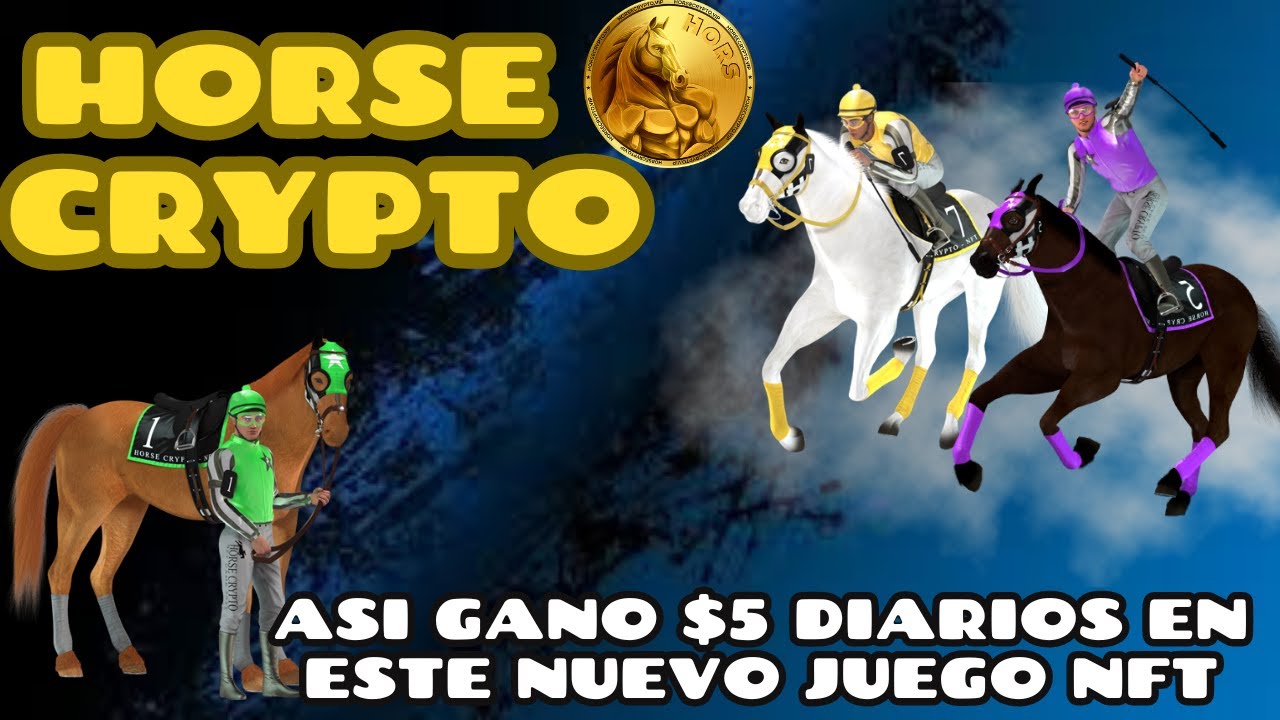 💥HORSE CRYPTO💥 NUEVO JUEGO NFT DEL MOMENTO💥TUTORIAL COMPLETO DE COMO EMPEZAR💥 - YouTube