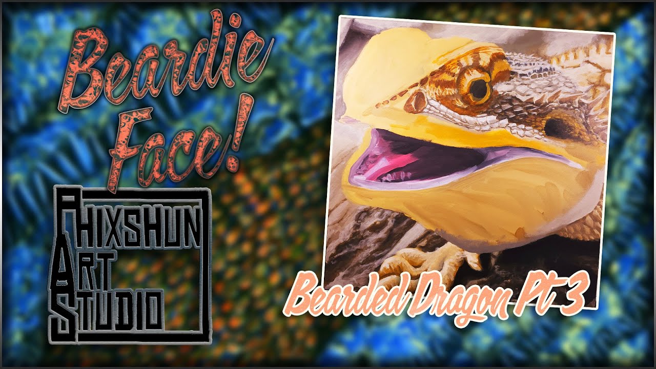 Bearded Dragon Pt 3 - Beardie Face! | Phixshun Art Studio | Acrylic ...