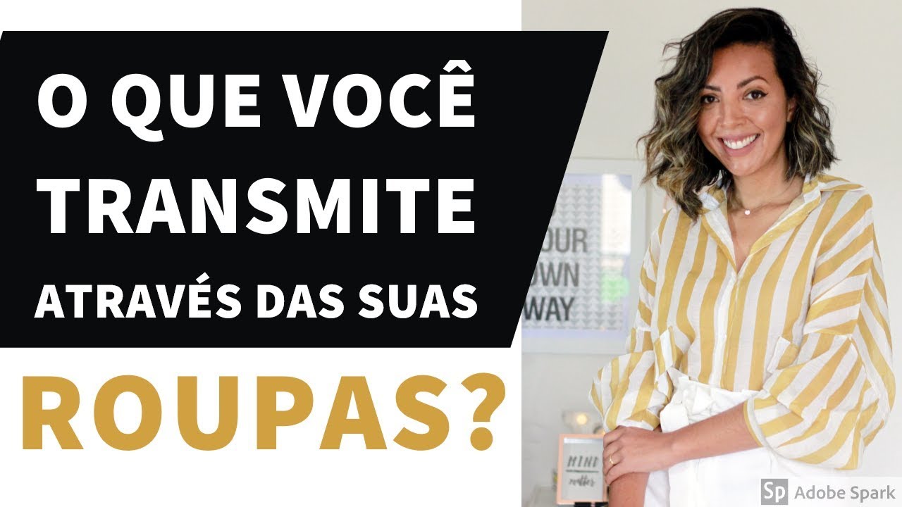 O QUE VOCÊ TRANSMITE ATRAVÉS DAS SUAS ROUPAS? CONSULTORIA DE IMAGEM CÁ ...