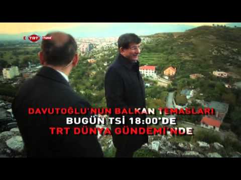 Ahmet Davutoğlu'nun Balkan Temasları Bugün TRT Dünya Gündemi'nde