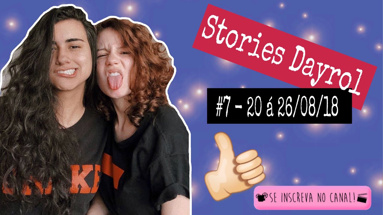 Stories Dayrol #7 - YouTube