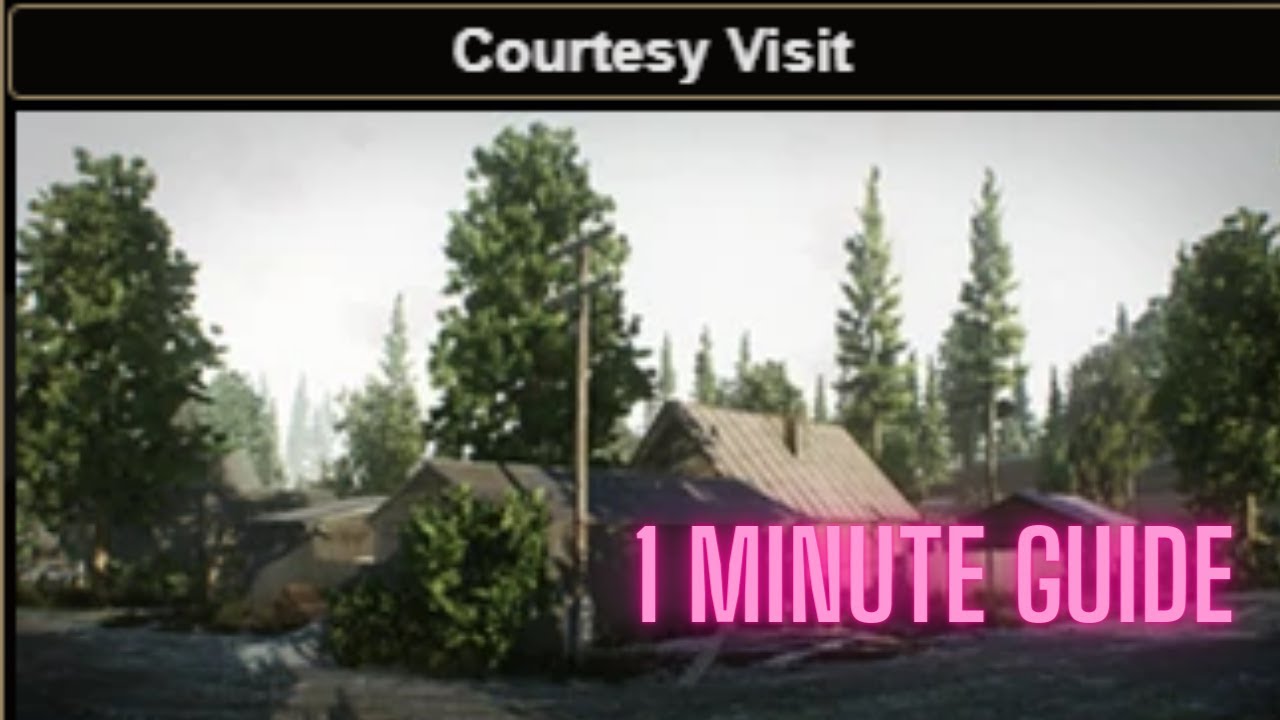 Courtesy Visit Escape From Tarkov Under a Minute Guide Jaeger Shorline ...