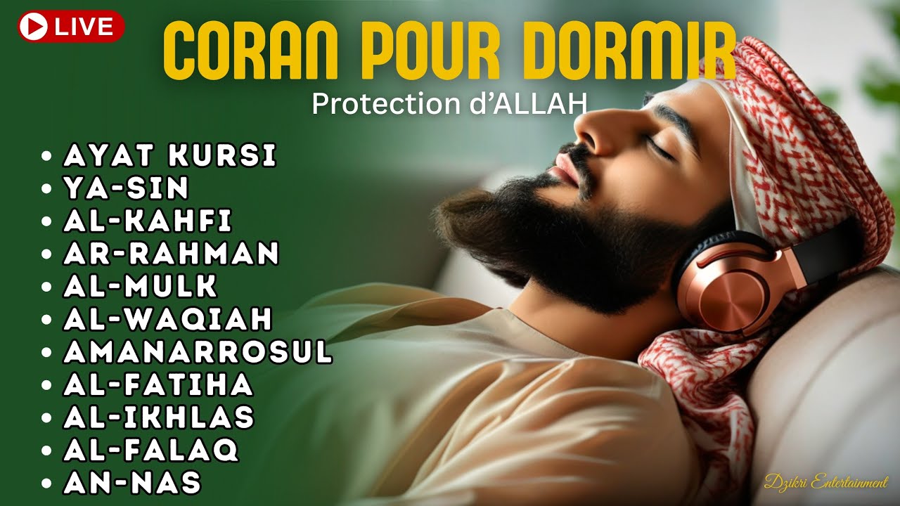 Coran pour dormir Doua islam - Protection d'Allah - Prière du soir ...