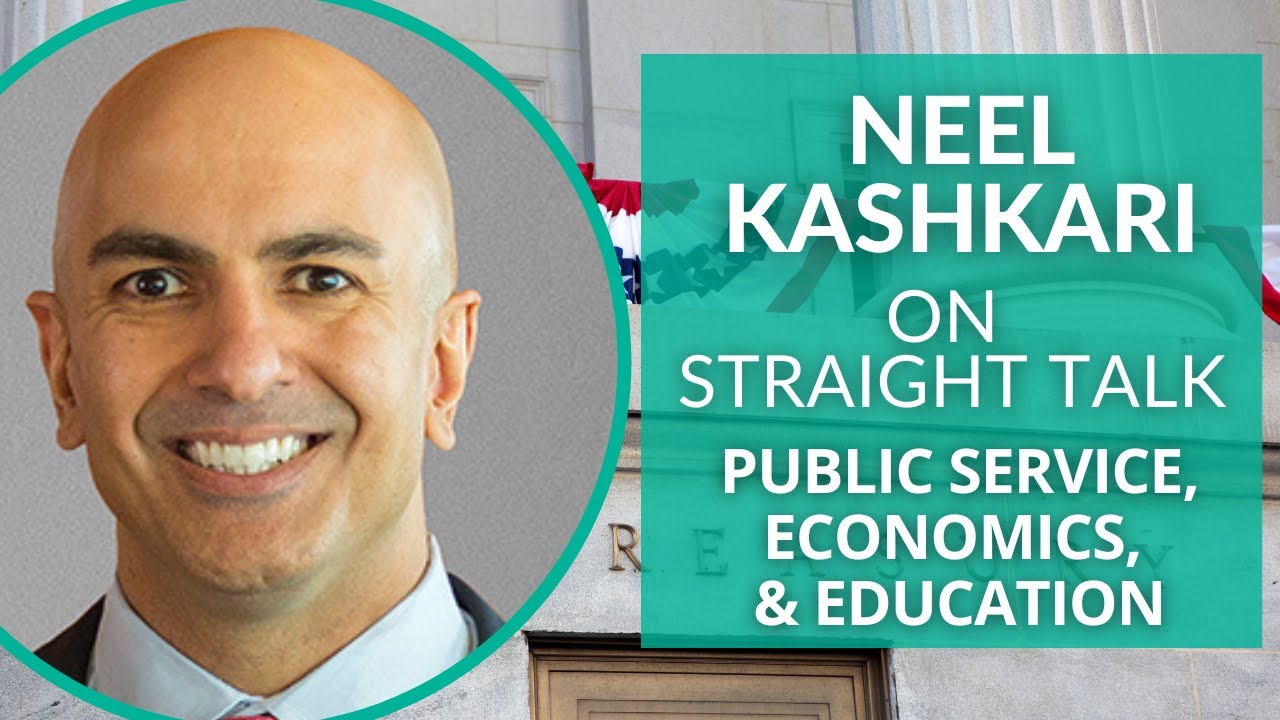 Public Service, Economics, & Crisis Management with Neel Kashkari - YouTube